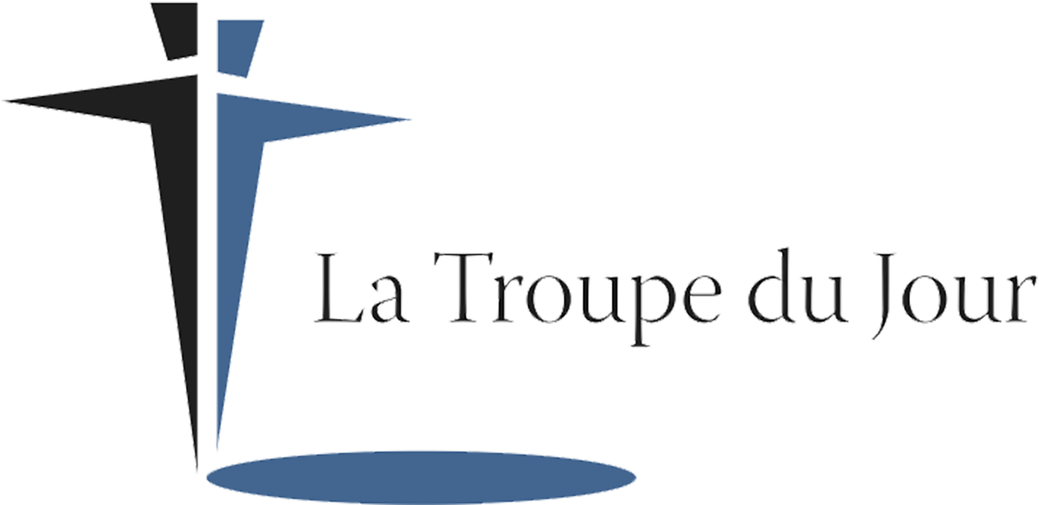 La Troupe (FR) – La Troupe du Jour